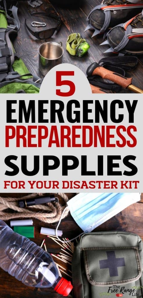 5 Emergency Preparedness Supplies You Need in Your Disaster Kit